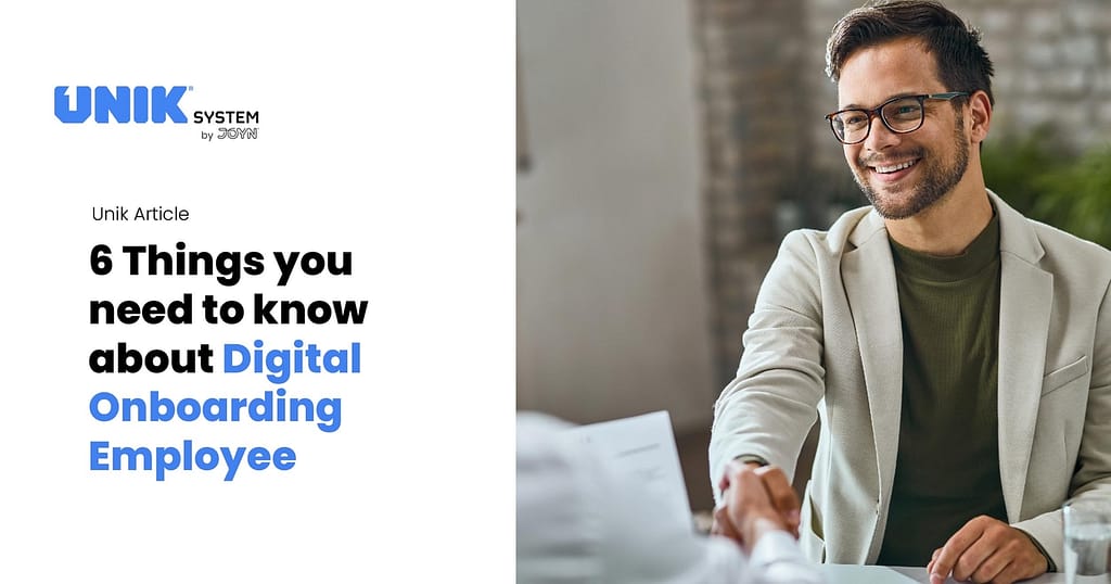 Digital Onboarding: 6 Amazing Things You Need to Know