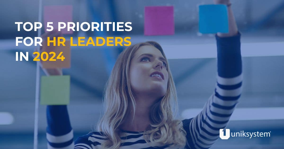 Top 5 Priorities for Human Resources Leaders in 2024 - Uniksystem
